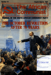 The African Communist No 111, Fourth Quarter 1987 | South African ...