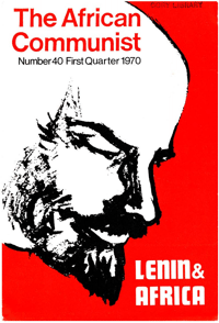 The African Communist No 40, First Quarter 1970 | South African History ...