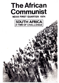 The African Communist No 56, First Quarter 1974 | South African History ...