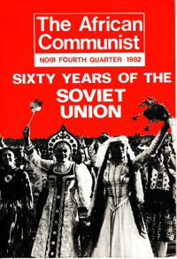 The African Communist No 91, Third Quarter 1982 | South African History ...