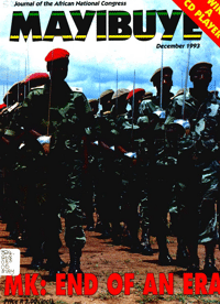 Mayibuye Volume 4 Number 10 December 1993 | South African History Online