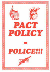 PACT policy = police!!! | South African History Online