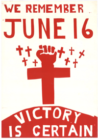 We remember June 16: victory is certain | South African History Online
