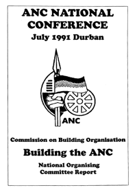 ANC National Conference: Building the ANC | South African History Online