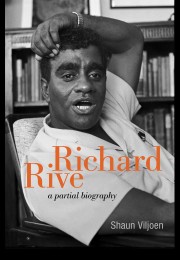 Richard Rive | South African History Online