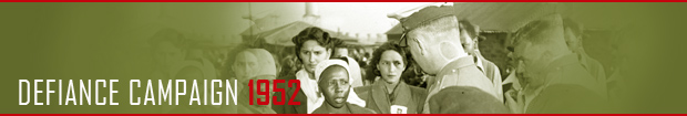 Defiance Campaign 1952 | South African History Online