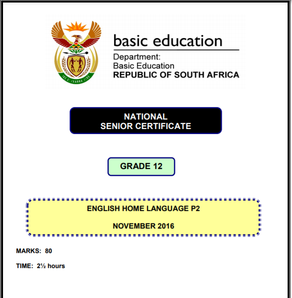 National Senior Certificate Grade 12 Exam Paper English Home Language National Senior Certificate Grade 12 Exam Paper English Home Language