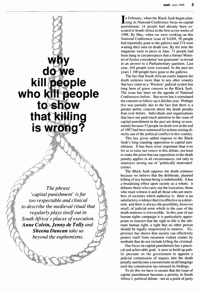 Why do we kill people who kill people to show that killing is wrong ...