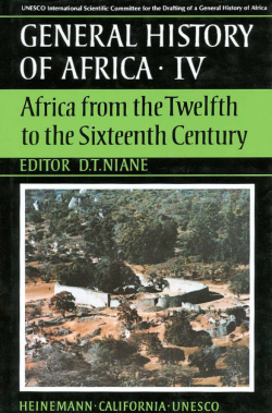 General History of Africa Volume IV - Africa from the Twelfth to the ...